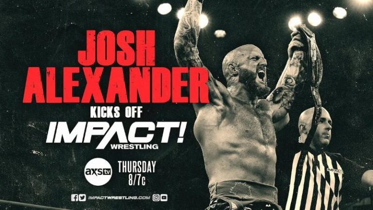 Josh Alexander Segment Set For 10/13 IMPACT Wrestling, No ...